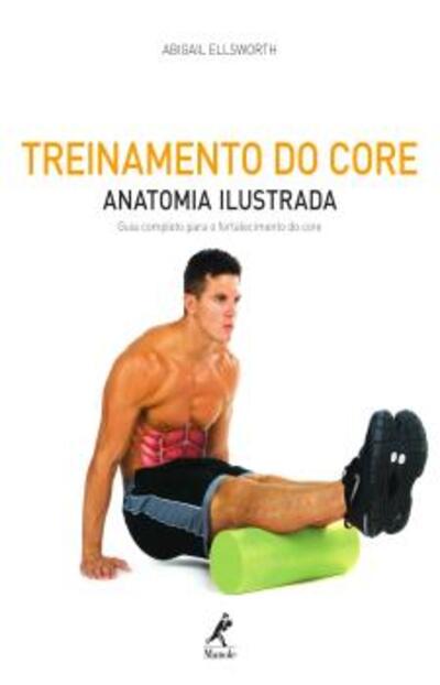 Bookplay - Treinamento do Core : anatomia ilustrada - guia completo ...
